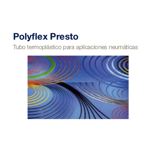 Polyflex Presto Tubo termoplastico para aplicaciones neumaticas